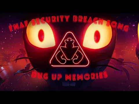 Dug Up Memories - 5AG3 | Five Nights at Freddy's Songs Wiki | Fandom