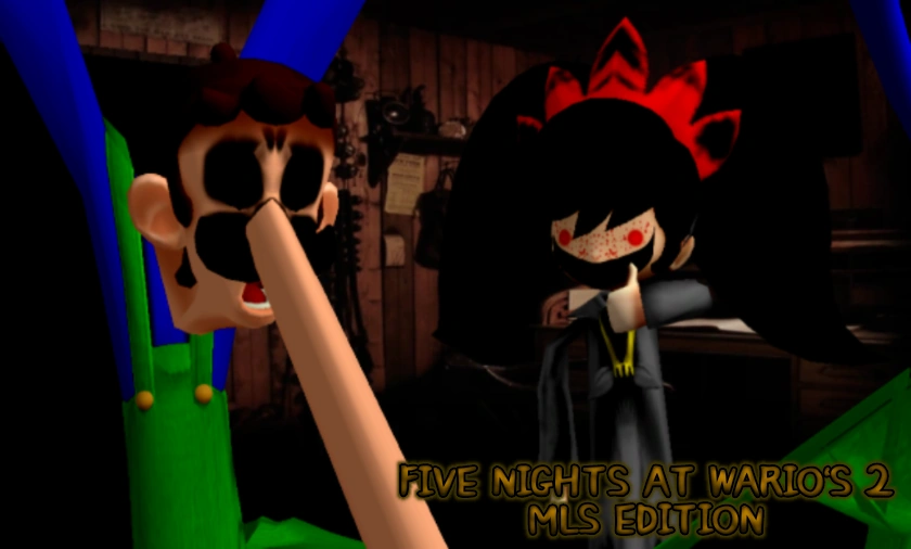 Five Nights at Wario's 2 MLS Edition | FNaW Fangames Wiki | Fandom