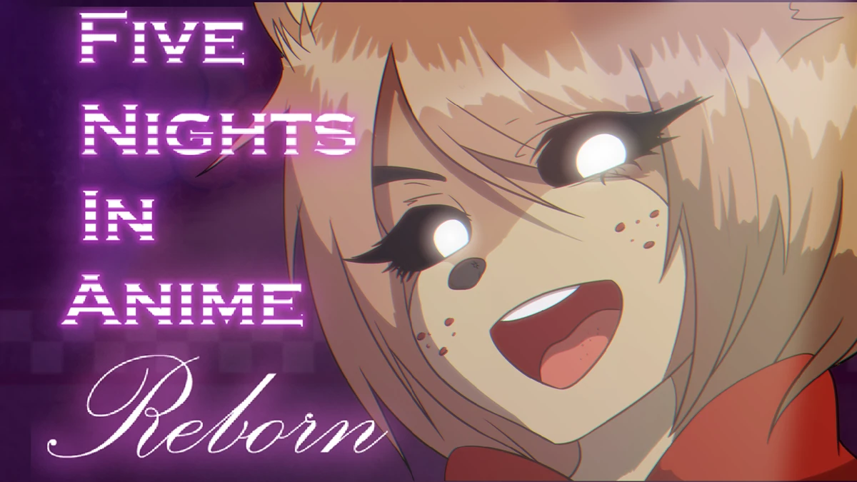 Five Nights in Anime: Reborn | FNiA Fan Games Wiki | Fandom