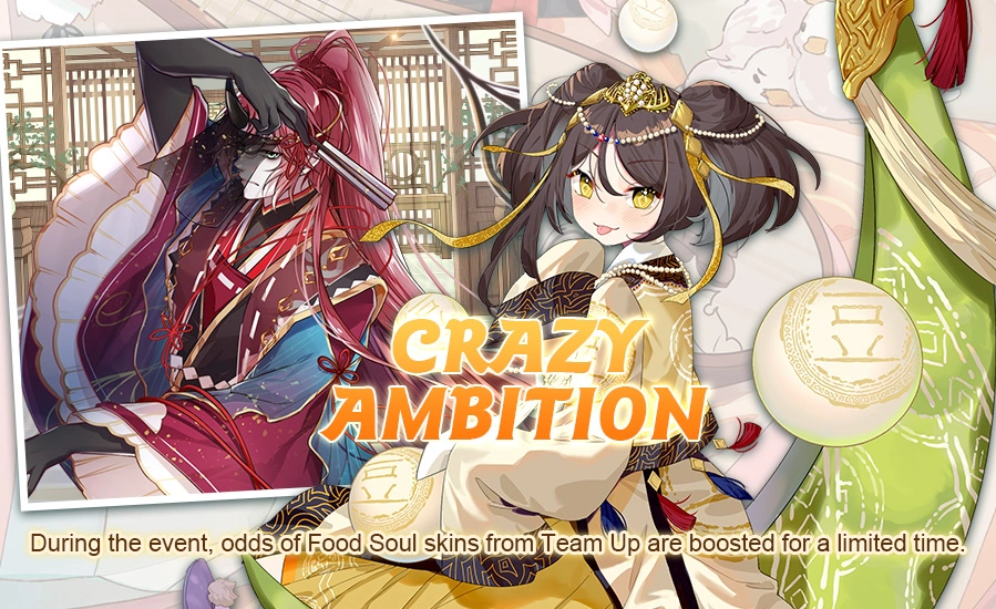 Crazy Ambition | Food Fantasy Wiki | Fandom