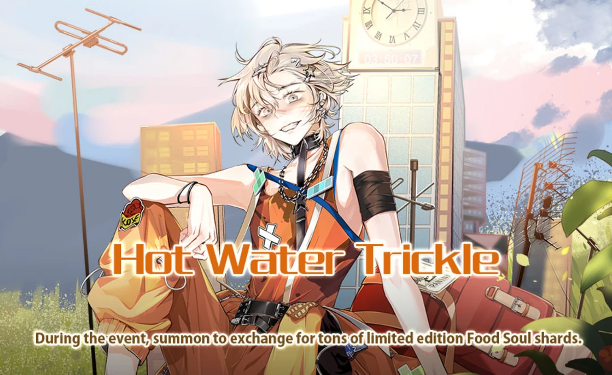 Hot Water Trickle | Food Fantasy Wiki | Fandom