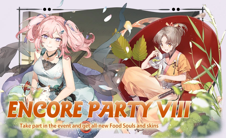 Encore Party VIII | Food Fantasy Wiki | Fandom