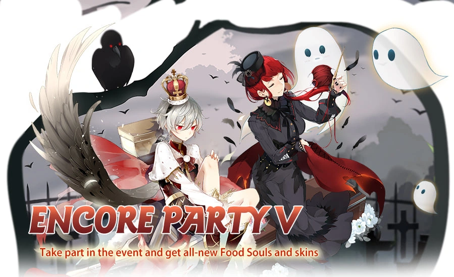 Encore Party V | Food Fantasy Wiki | Fandom