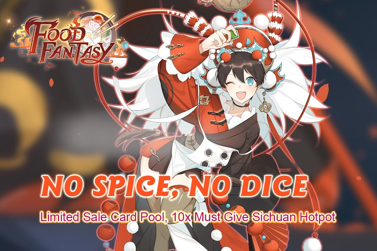 No Spice, No Dice | Food Fantasy Wiki | Fandom