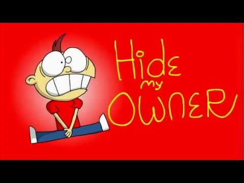 Hide My Owner | Foolmates Wiki | Fandom