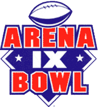 ArenaBowl IX | American Football Database | Fandom