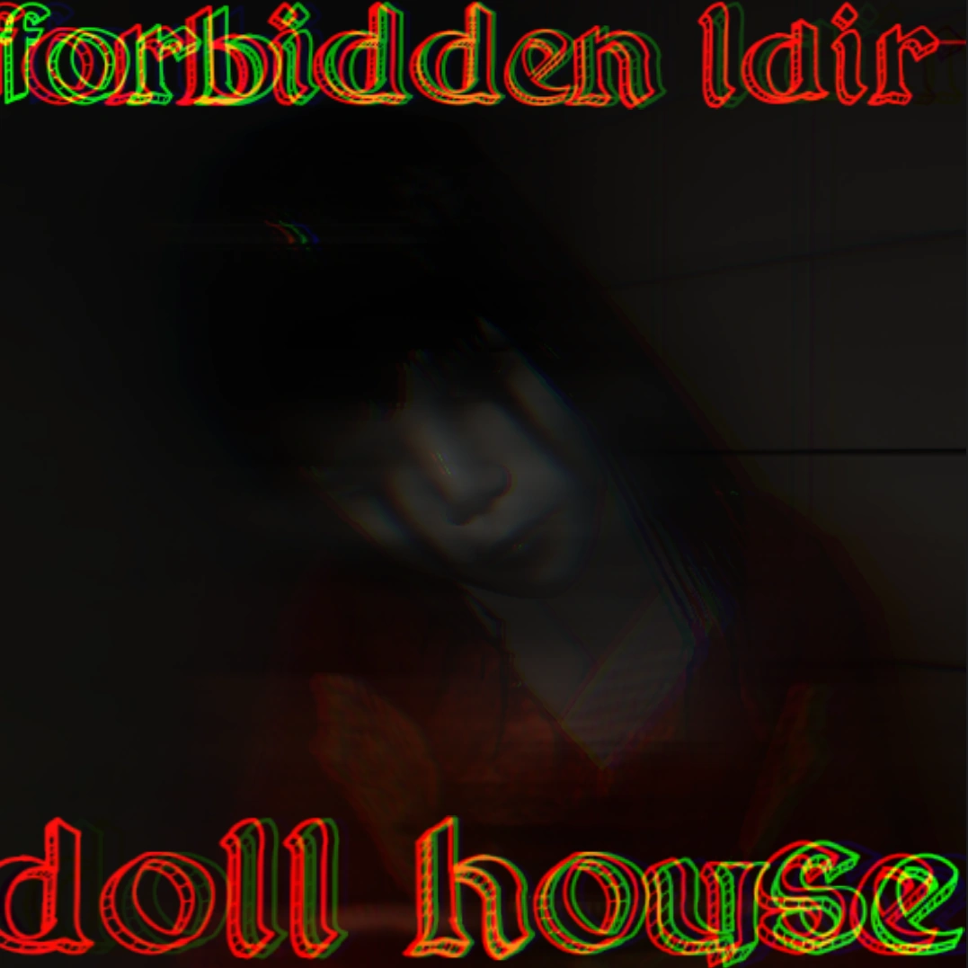 Doll House | Forbidden Lair Wiki | Fandom