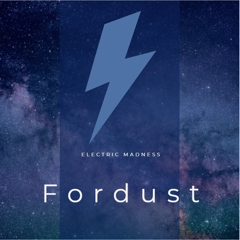 Electric Madness | Fordust (the Band) Wiki | Fandom