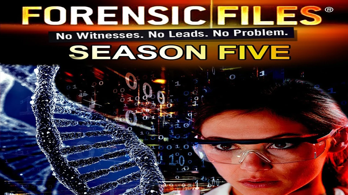 Season 5 | Forensic Files Wiki | Fandom