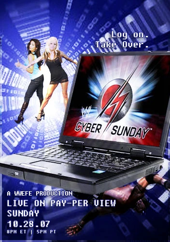Cyber Sunday (2007) | For Extreme Wiki | Fandom