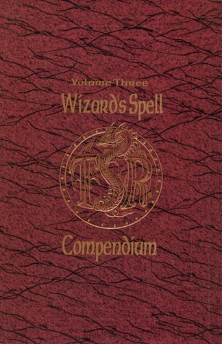 Wizard's Spell Compendium Volume Three | Forgotten Realms Wiki | Fandom