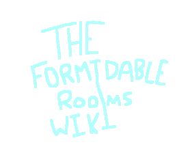 Formidable Rooms Wiki | Fandom