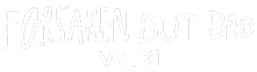 Forsaken but bad Wiki | Fandom