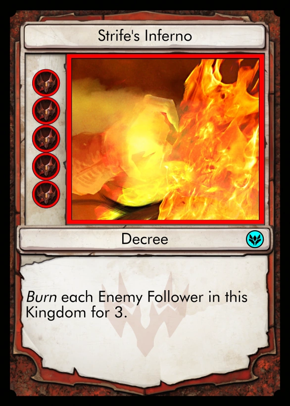 Strife's Inferno | Forsaken Card Game Wiki | Fandom