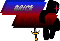 BrickBattler | Forsaken Fanon Wiki | Fandom