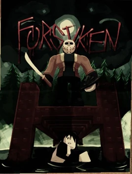 Fanart Posters | FORSAKEN Wiki | Fandom