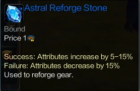 Astral Reforge Stone | Forsaken World Wiki | Fandom