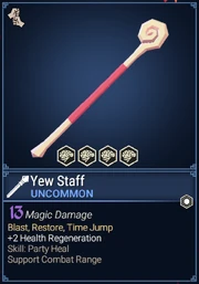 Yew Staff - Official For The King Wiki