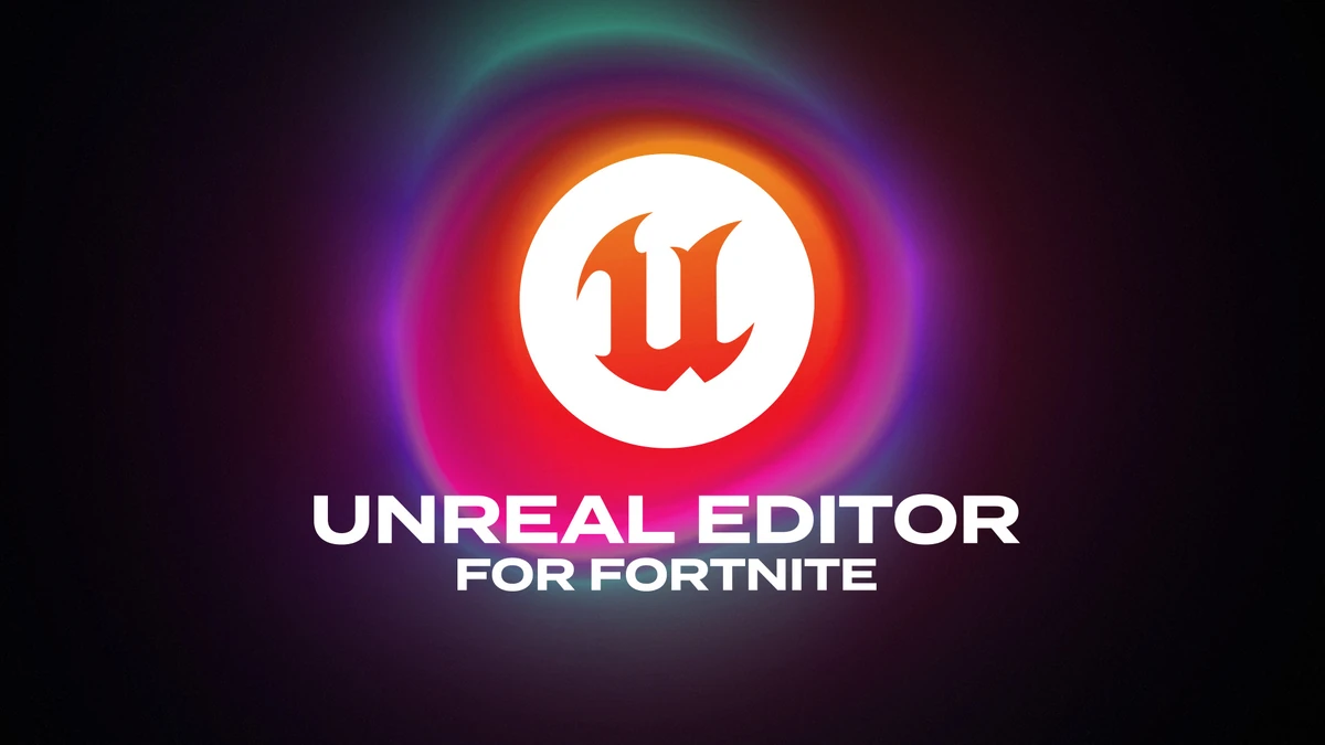 Unreal Editor for Fortnite | Fortnite Wiki | Fandom
