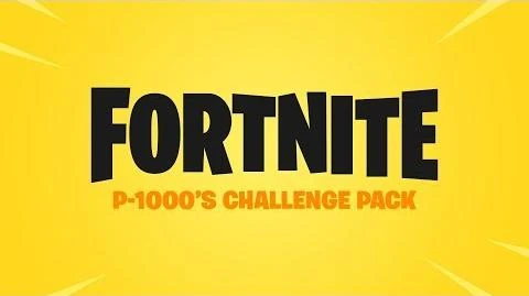 P-1000 Quests | Fortnite Wiki | Fandom