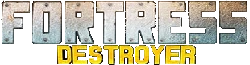 Fortress Destroyer Wiki | Fandom