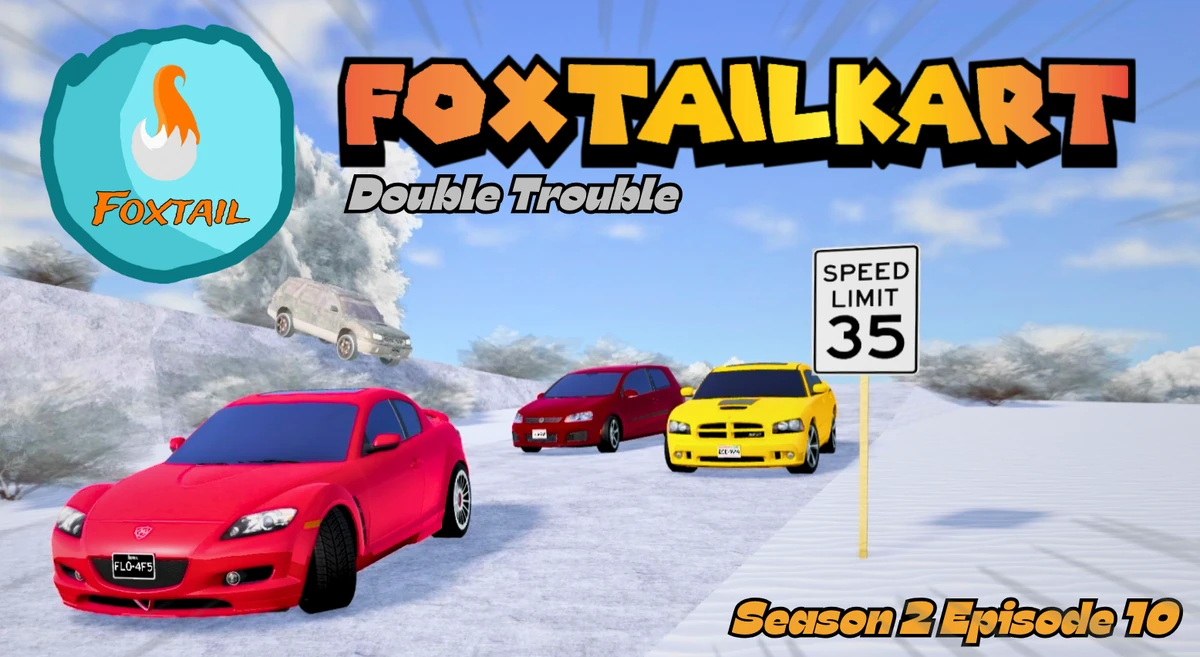 Foxtail Studios S2 E10: FoxtailKart Greenville | Foxtail Studios Wiki ...