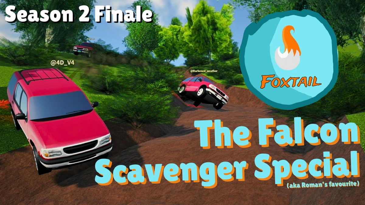 Foxtail Studios S2 Finale: The Falcon Scavenger Special | Foxtail ...