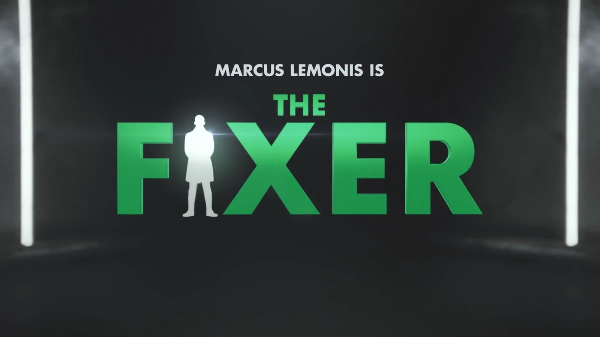 The Fixer | FoxWorld Wiki | Fandom