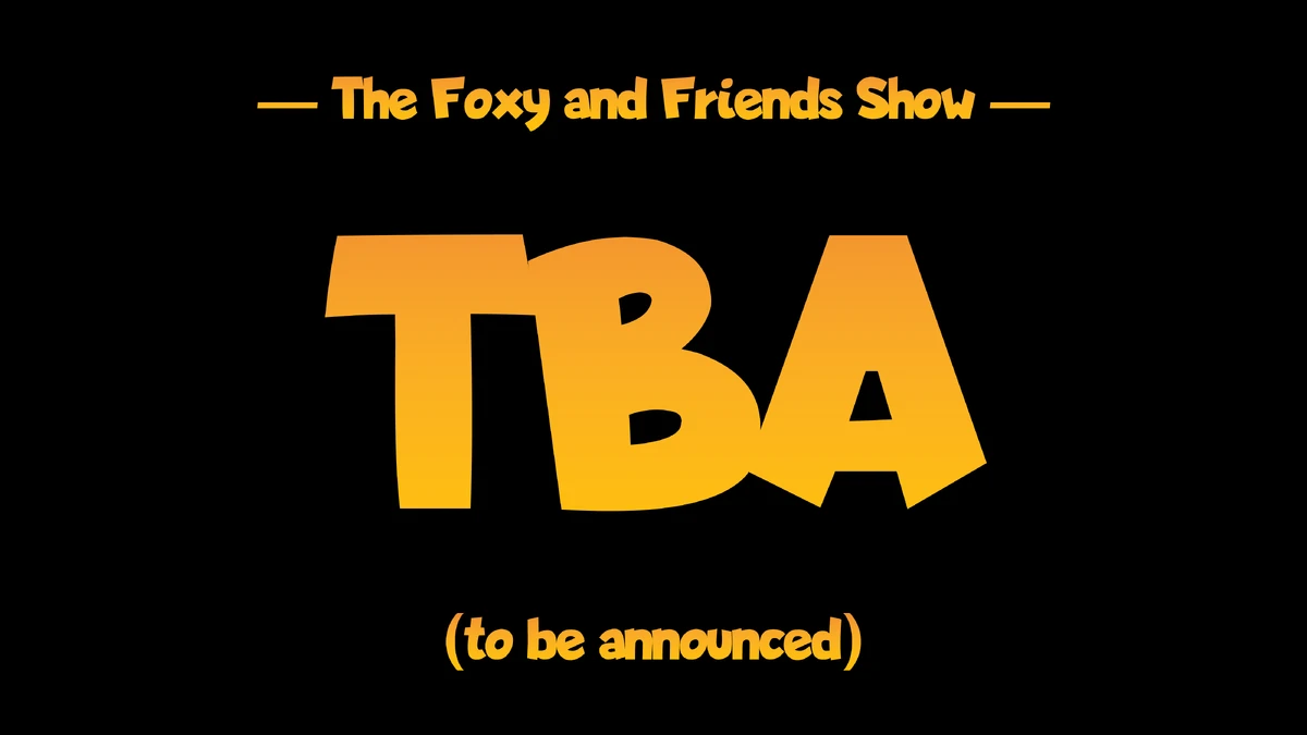 The Foxy and Friends Show Episode 1 | The Official Foxy Cinematic ...