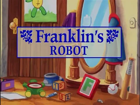Franklin's Robot | Franklin Wiki | Fandom