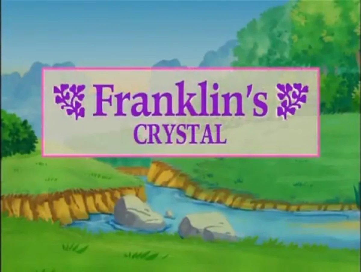 Franklin's Crystal | Franklin Wiki | Fandom
