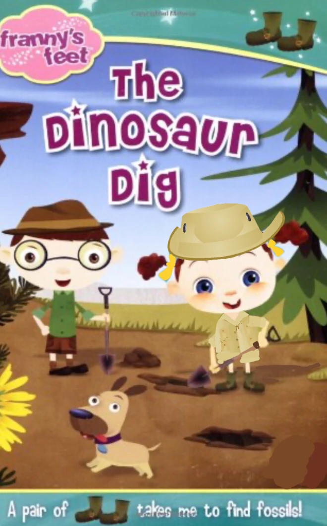 The Dinosaur Dig book | Franny's Feet Wiki | Fandom