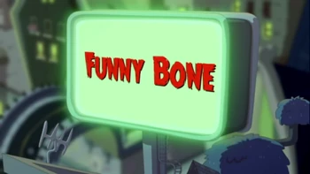 Funny Bone | Freaktown Wikia | Fandom