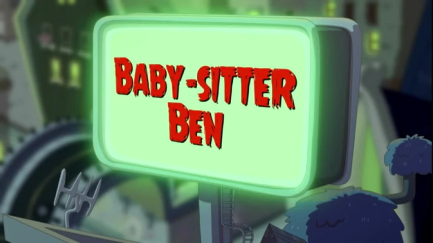 Baby-Sitter Ben | Freaktown Wikia | Fandom