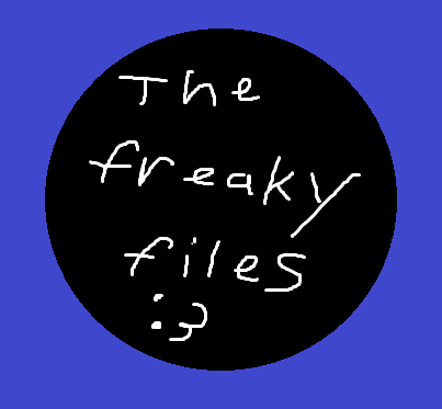 Main Gateway | Freaky Files Wiki | Fandom
