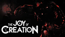 THE JOY OF CREATION | Five Nights at Freddy's Wiki | Fandom