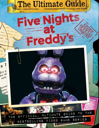 Five Nights at Freddy's: The Ultimate Guide | Wiki Freddy Fazbear's ...