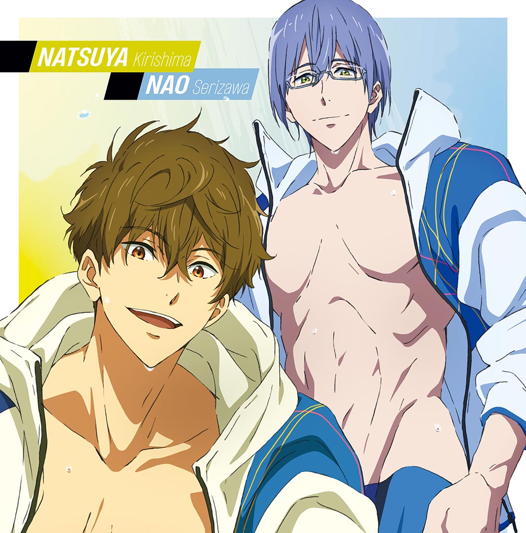 Free!–the Final Stroke– Character Song Single Vol.6 NATSUYA Kirishima & NAO Serizawa | Free ...