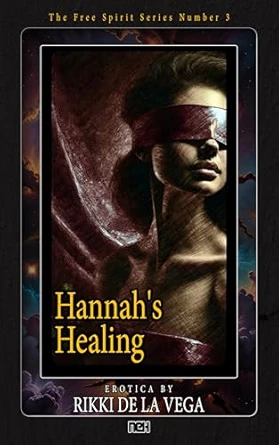Hannah's Healing | Free Spirit Connection Wiki | Fandom