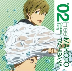 Free! Character Song Vol.2 Makoto Tachibana | Wiki Free | Fandom