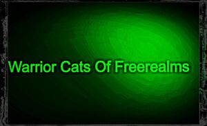 Warrior Cats of Free Realms | Free Realms Warrior Cats Wiki | Fandom