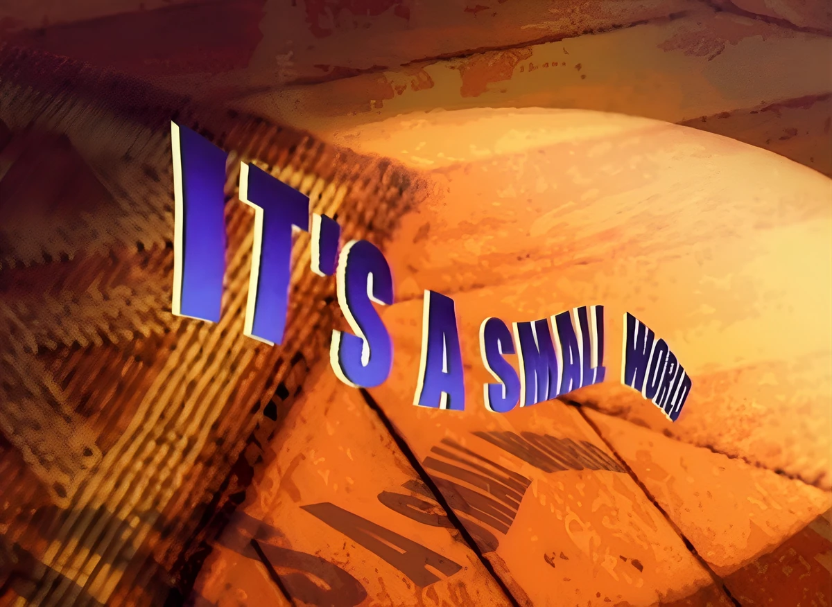 It's a Small World | French episodes Wiki | Fandom