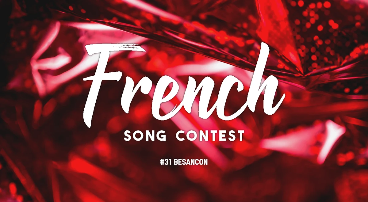 French Song Contest 31 | French Song Contest Wiki | Fandom