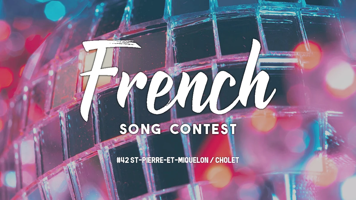 French Song Contest 42 | French Song Contest Wiki | Fandom
