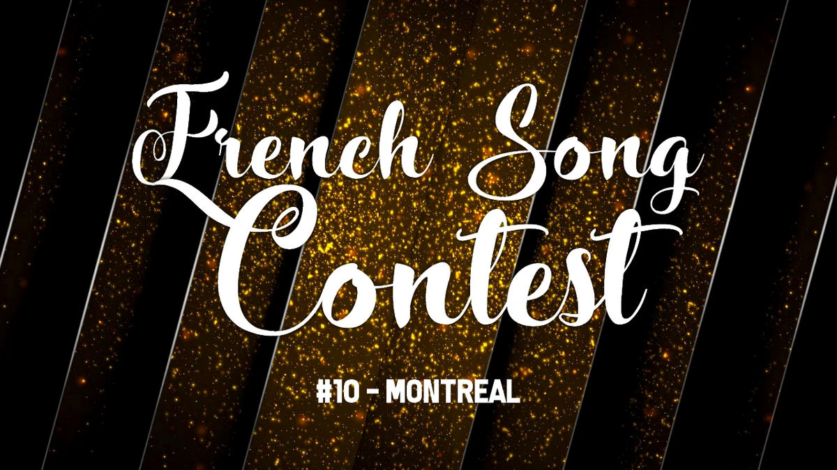 French Song Contest 10 | French Song Contest Wiki | Fandom