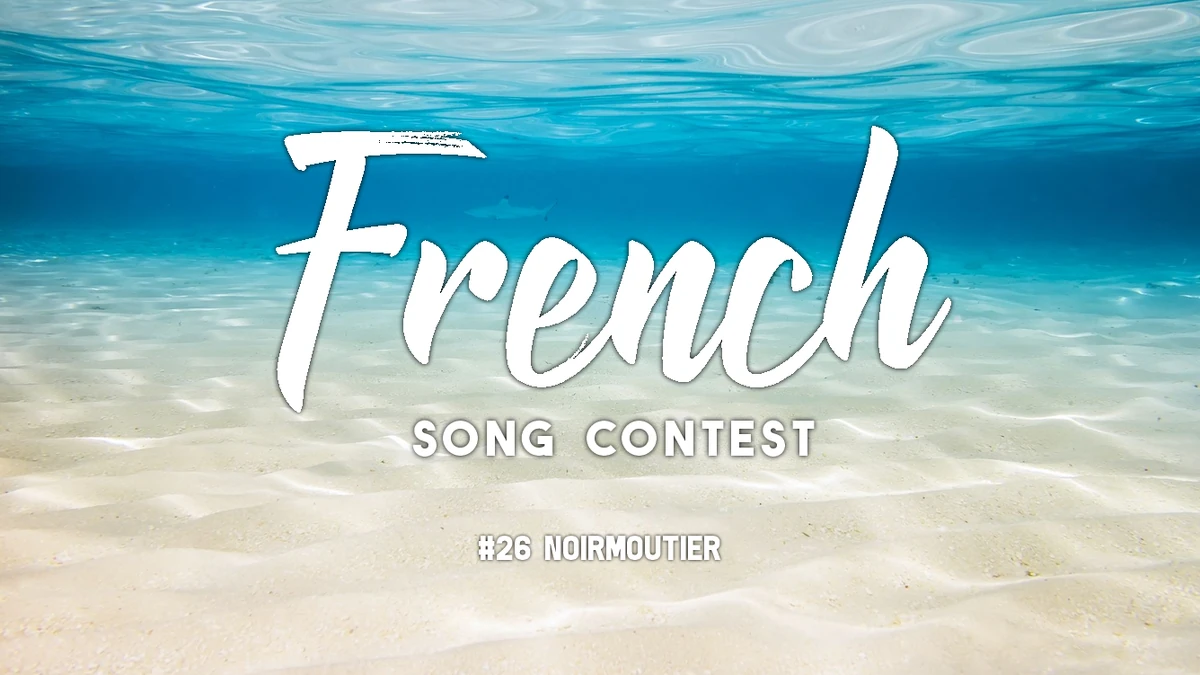 French Song Contest 26 | French Song Contest Wiki | Fandom