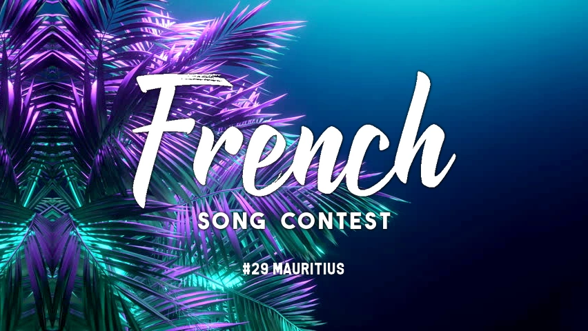 French Song Contest 29 | French Song Contest Wiki | Fandom