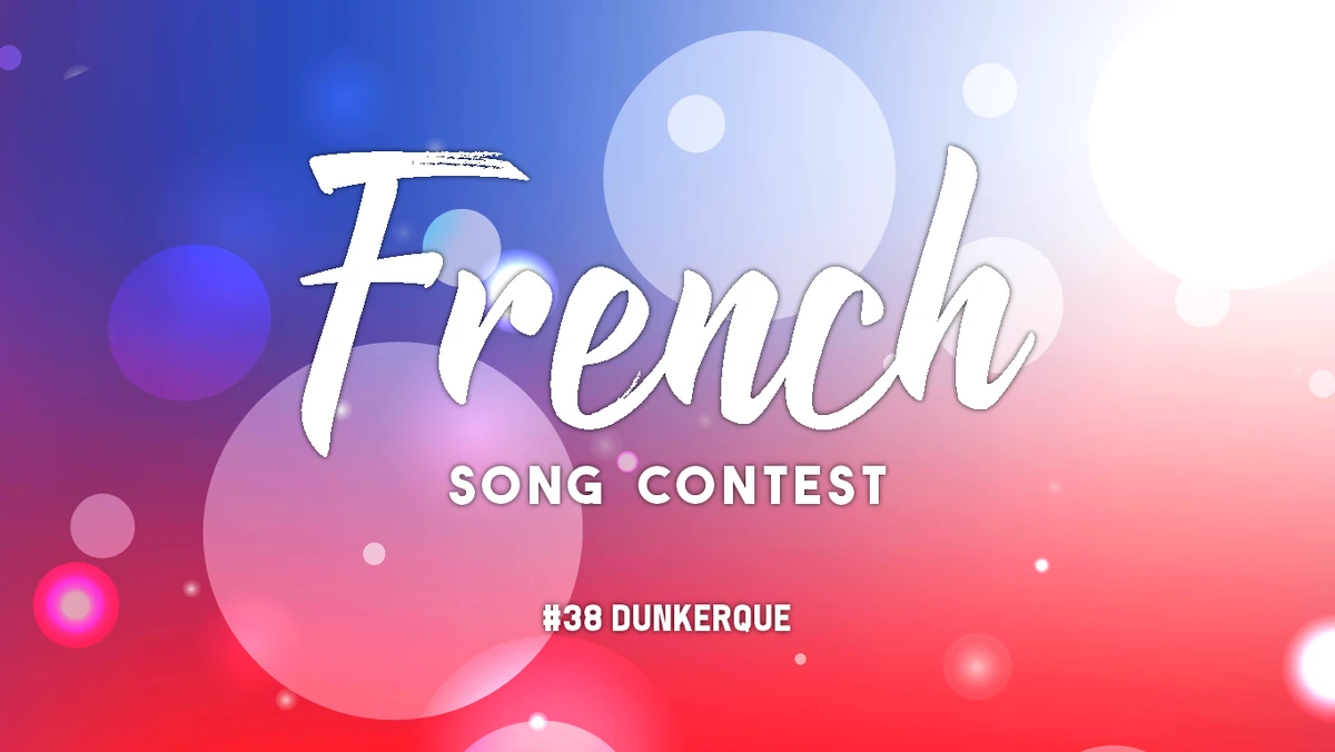 French Song Contest 38 | French Song Contest Wiki | Fandom
