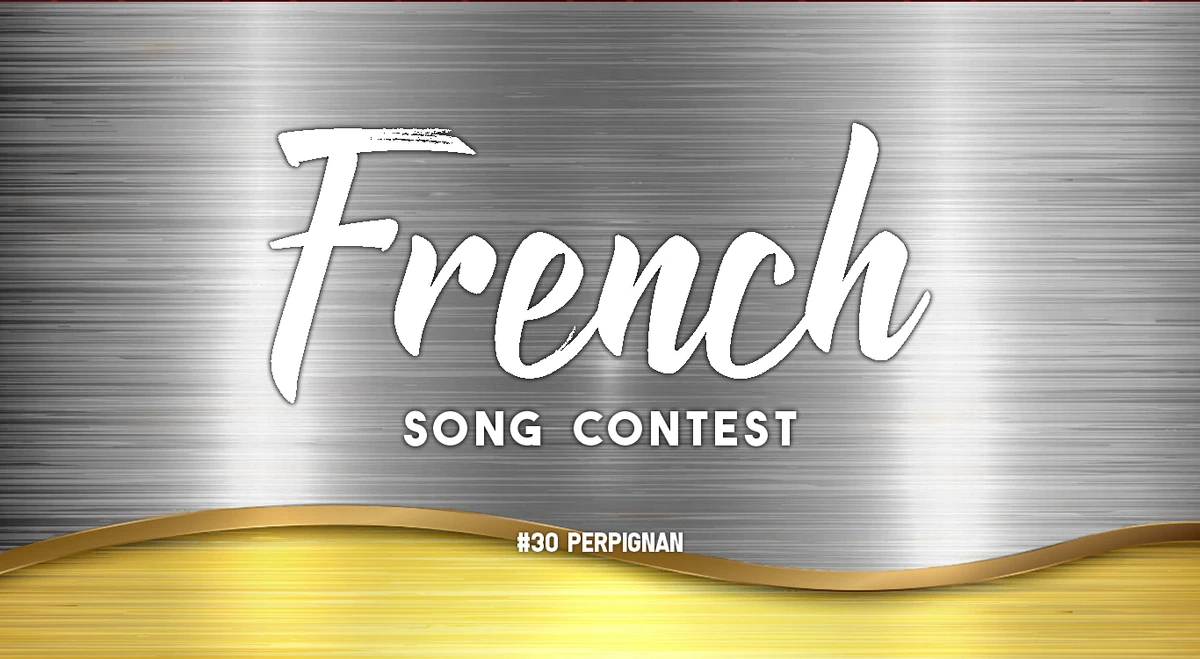French Song Contest 30 | French Song Contest Wiki | Fandom
