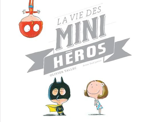 Les Mini-Héros | Wiki Frenchsuperheroes | Fandom
